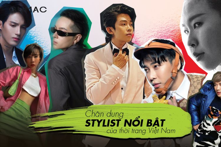 Stylist là gì? Vị trí trong ngành stylist QUAN TRỌNG thế nào